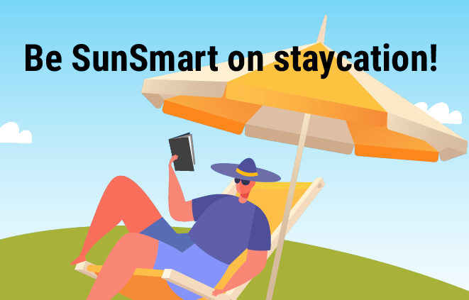 Be SunSmart whether on balconies, in back gardens or at the beach!