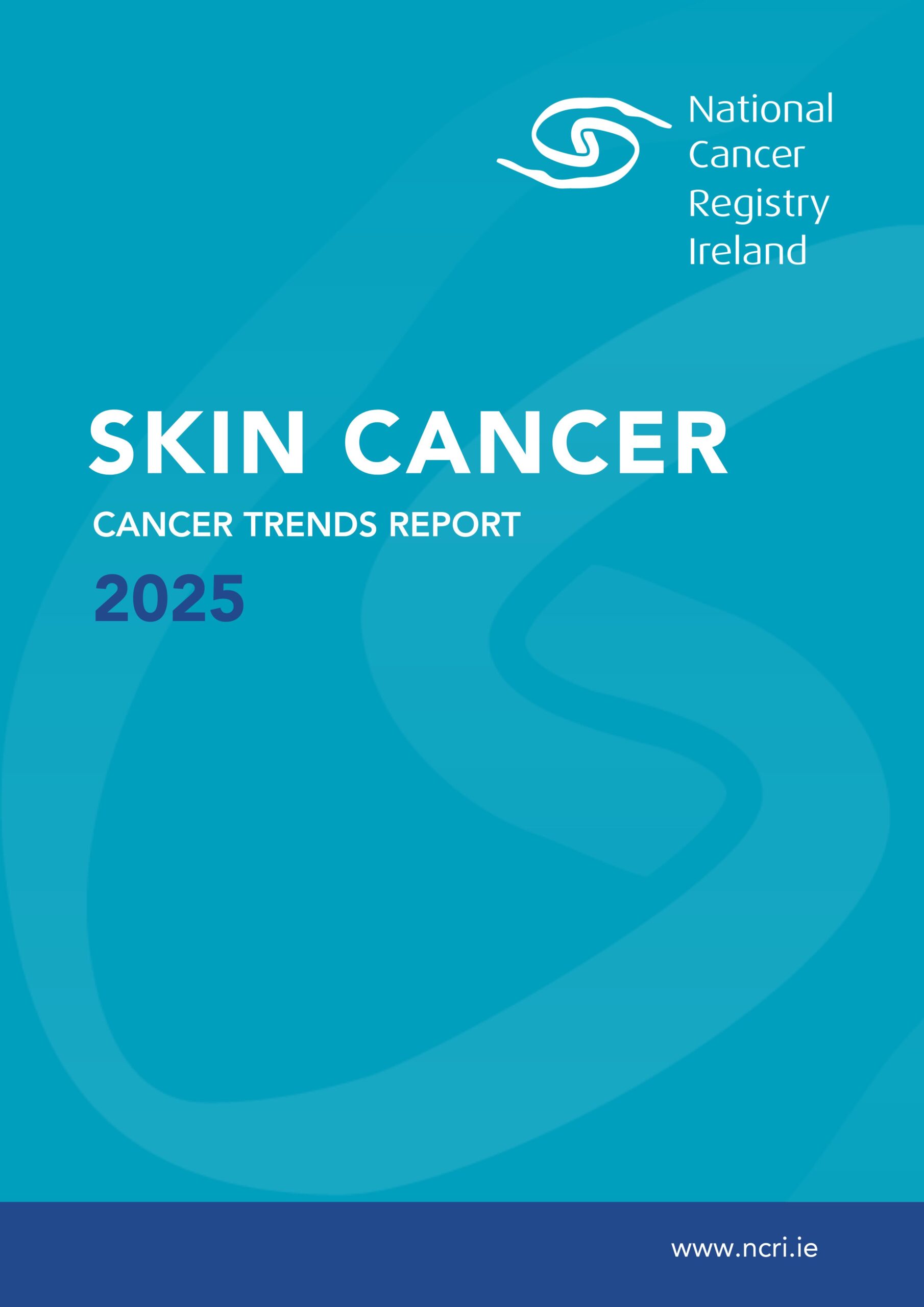 New Skin Cancer Report by the National Cancer Registry Ireland (NCRI ...